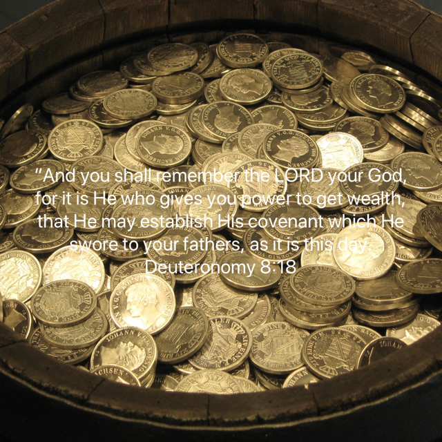 It is God Who Gives You Power to Get Wealth! – Living the Abundant Life